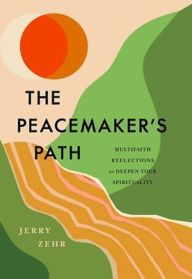 The Peacemaker's Path | Cokesbury