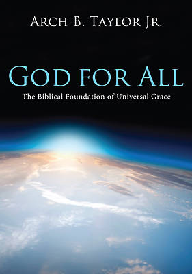 God for All - The Biblical Foundation of Universal | Cokesbury
