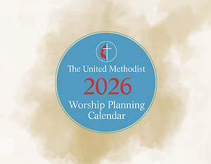 The United Methodist Worship Planning Calendar 202